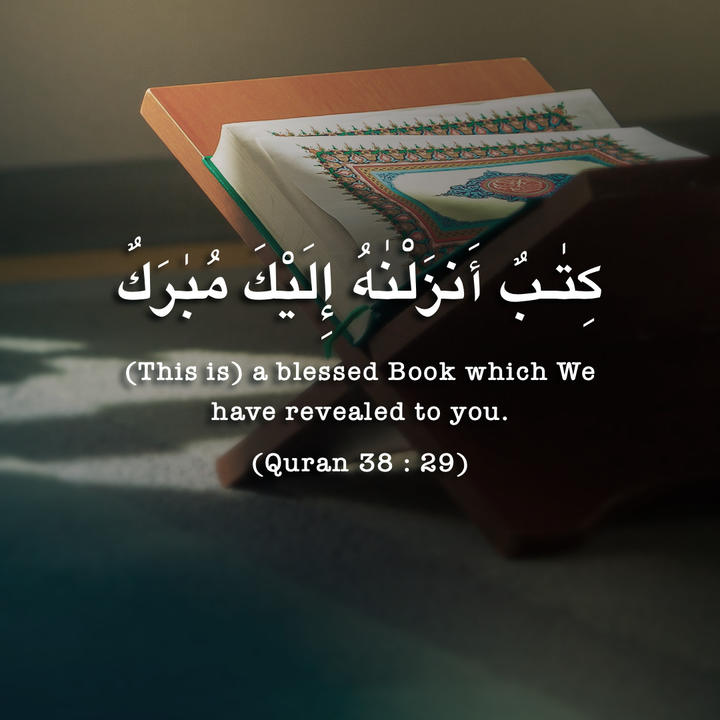 Al-Quran, Kitab yang Diberkahi